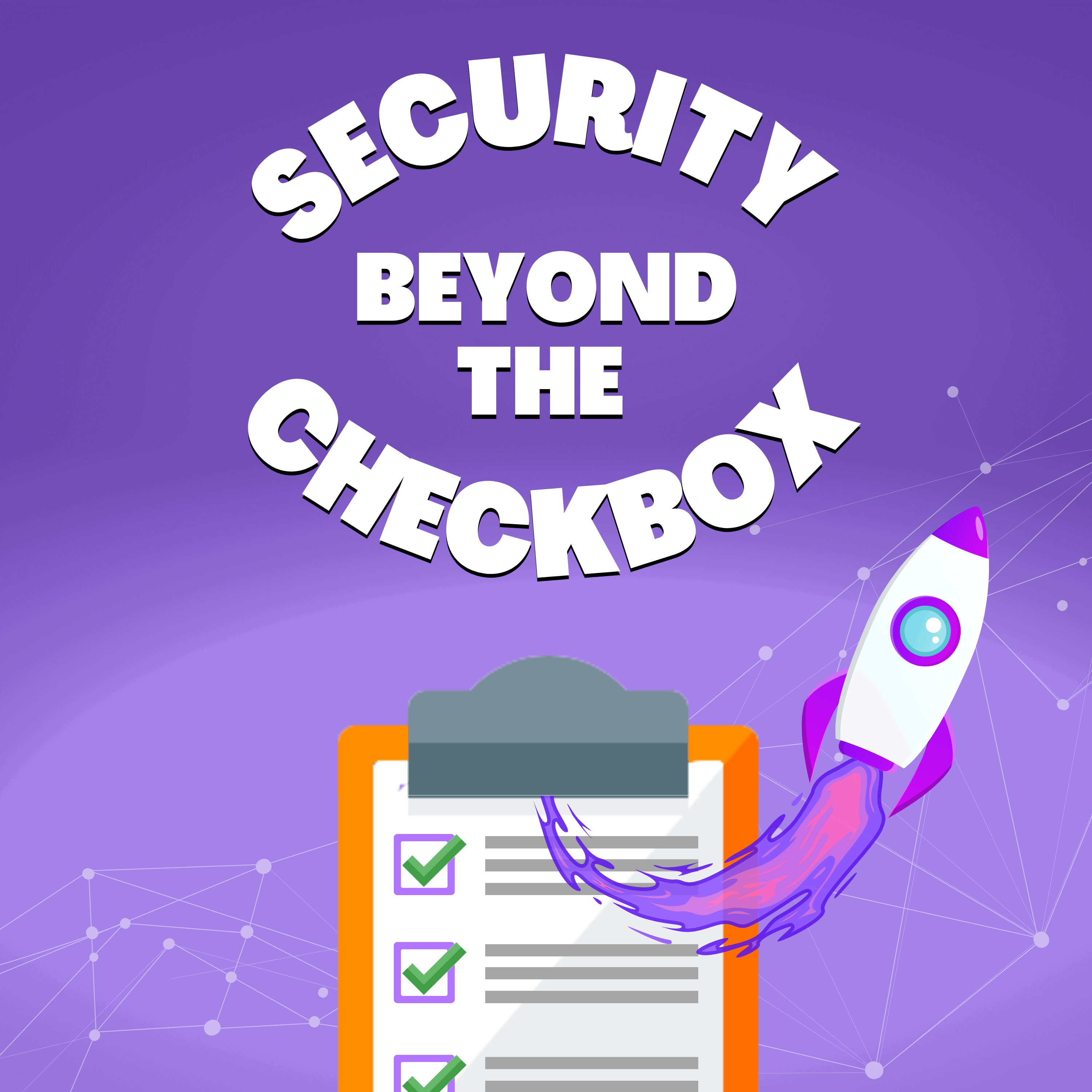 Security Beyond The Checkbox | AI & Cybersecurity Podcast